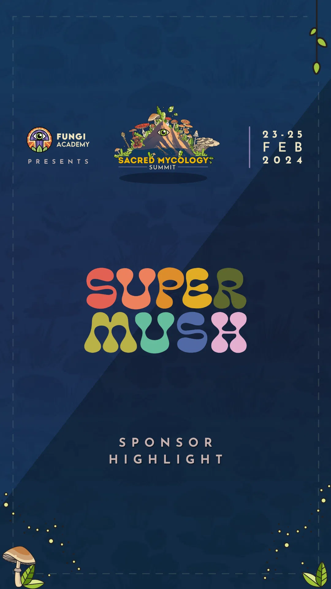 SuperMush_Story_SponsorSMS - Fungi Academy