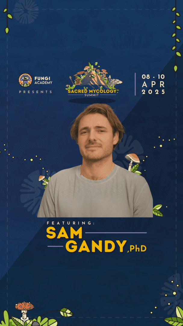Sam Gandy - SMS25-story - Fungi Academy